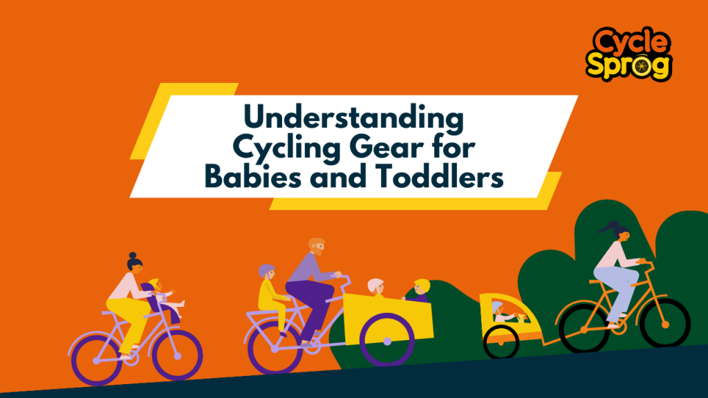 Complete guide to cycling with babies and toddlers | Cycle Sprog